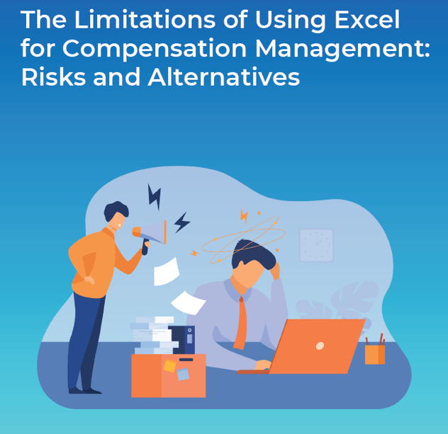 The Limitations Of Excel For Compensation Management The Limitations Of Excel For Compensation Management